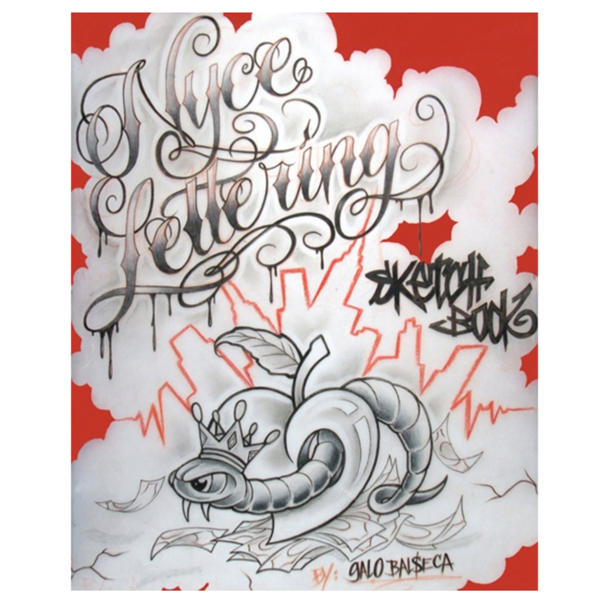 Nyce Lettering Sketchbook | Galo Balseca – worldwidetattoo.ca